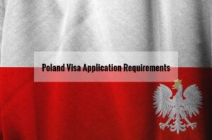 Poland Visa Application Requirements - How to Apply & Types
